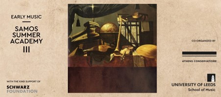 Samos Summer Academy 2024 | School of Music | University of Leeds